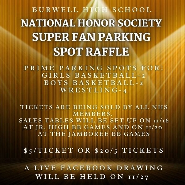 Burwell Public Schools - Super Fan Raffle Tickets On Sale From NHS